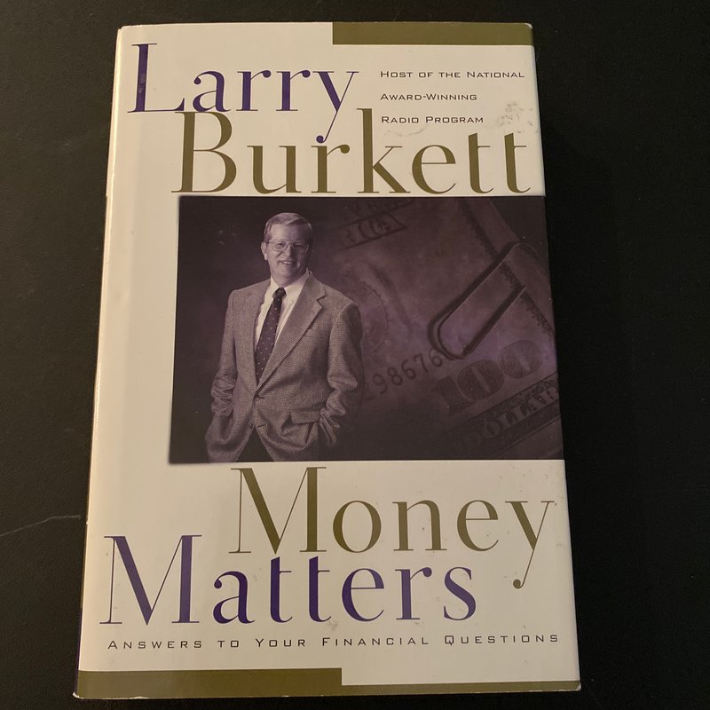 Money Matters by Larry Burkett
