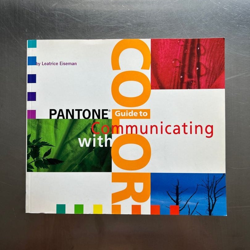 Pantone Guide to Communicating with Color