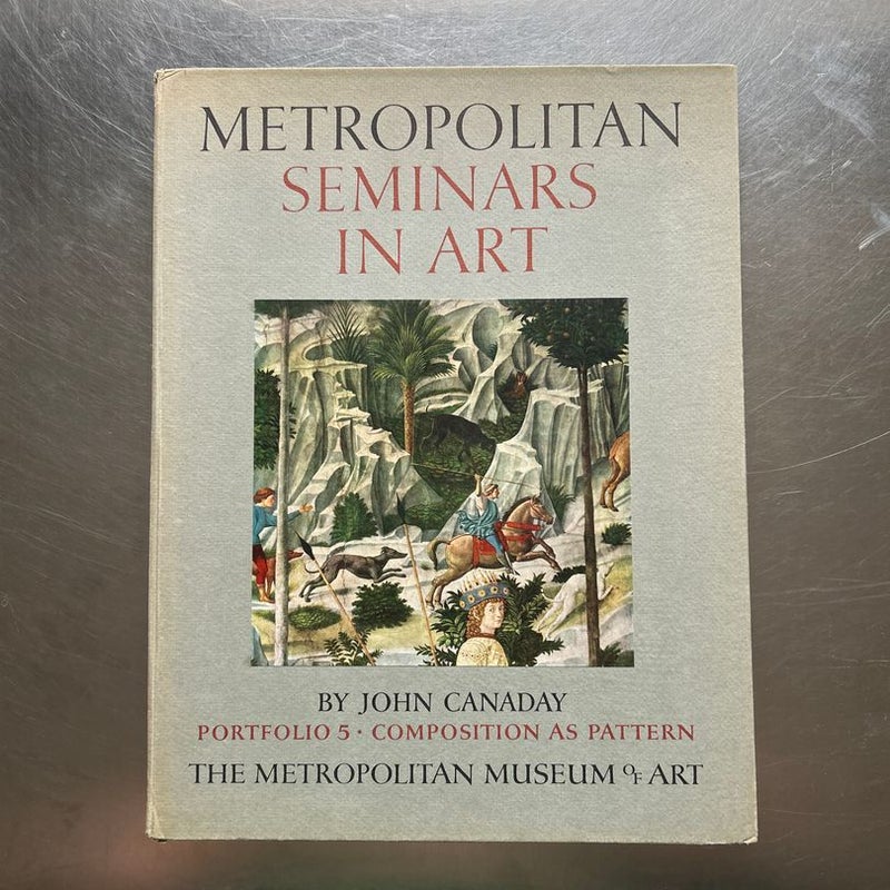 Metropolitan Seminars in Art by John Canaday, Hardcover | Pangobooks