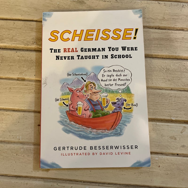 Scheisse!