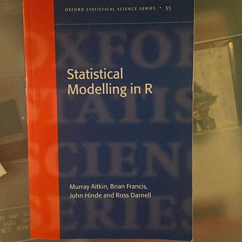 Statistical Modelling in R by Murray Aitkin, Paperback | Pangobooks Statistical Modelling in R by Murray Aitkin, Paperback | Pangobooks