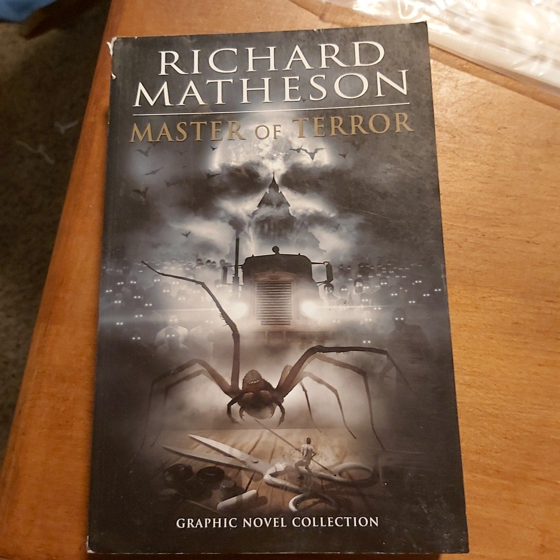 Richard Matheson: Master of Terror Graphic Novel Collection by Ted ...