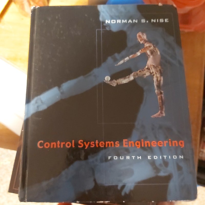 Control Systems Engineering by Norman S. Nise