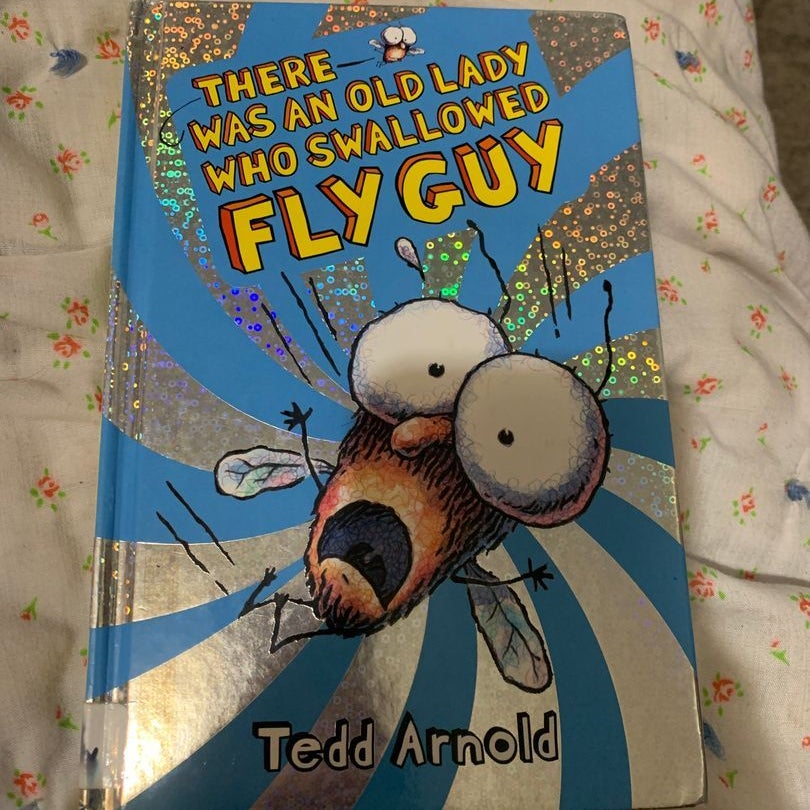 There Was an Old Lady Who Swallowed Fly Guy