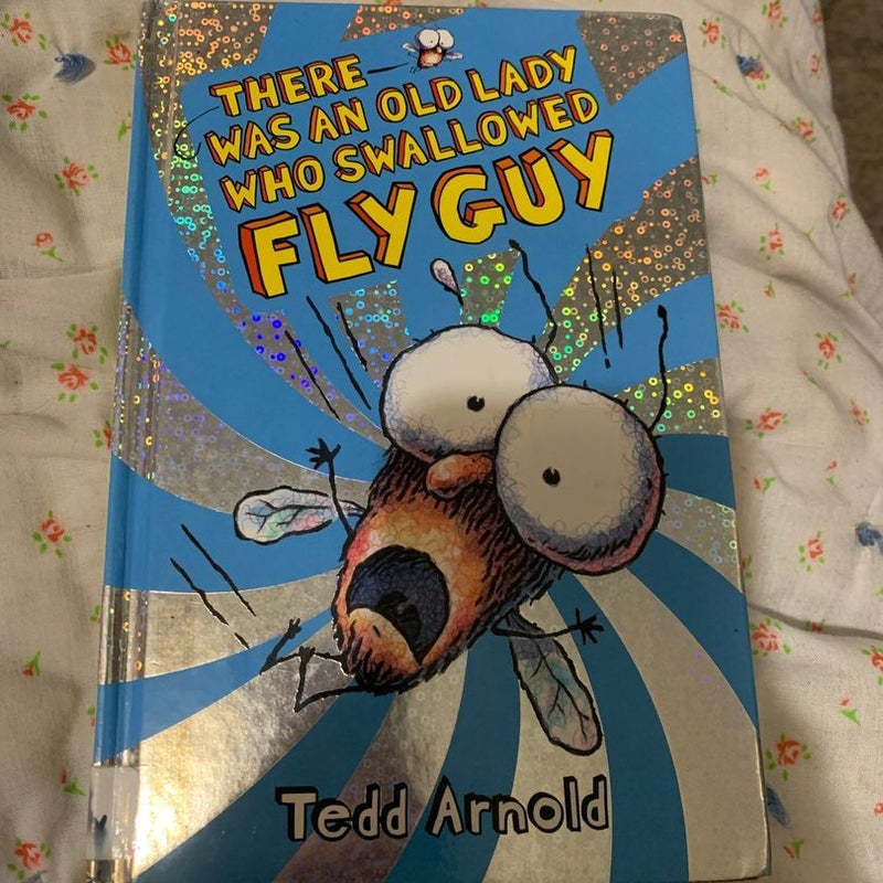 There Was an Old Lady Who Swallowed Fly Guy