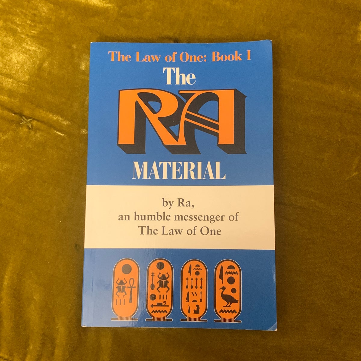 The Ra Material BOOK ONE by Carla Rueckert, Don Elkins, James Allen McCarty