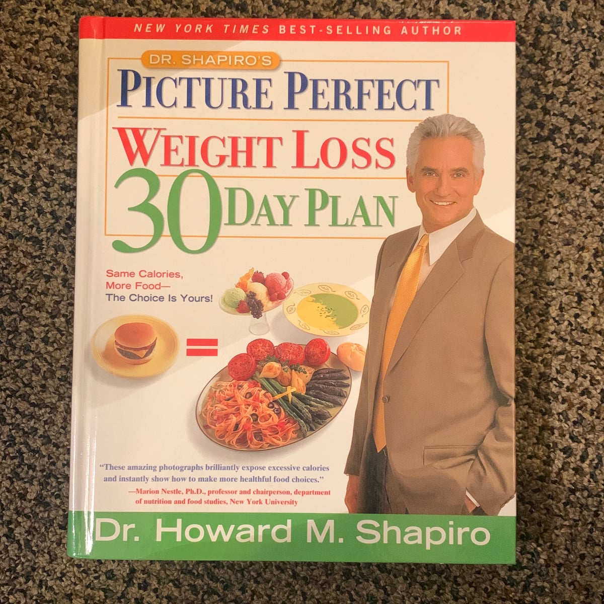 Dr. Shapiro's Picture Perfect Weight Loss 30 Day Plan by Howard M. Shapiro