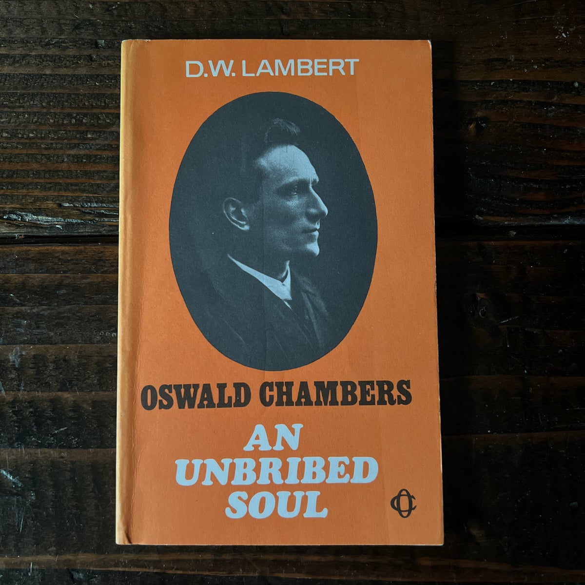Oswald Chambers by David W. Lambert