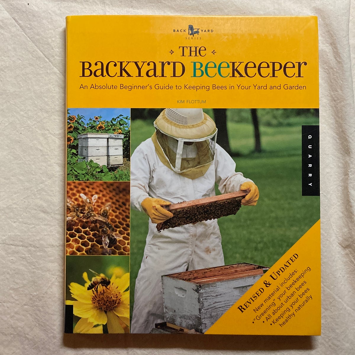 The Backyard Beekeeper by Kim Flottum