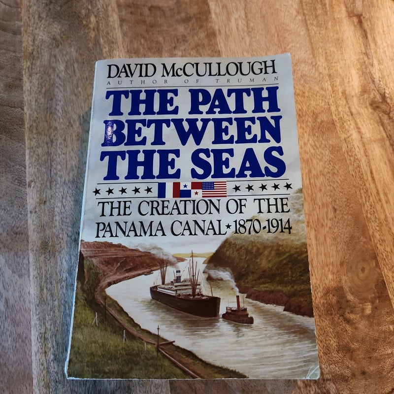 Path Between the Seas by David McCullough