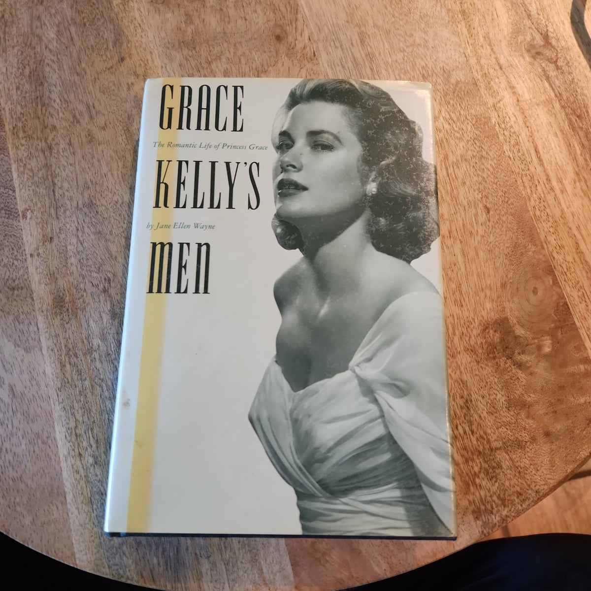 Grace Kelly's Men by Jane E. Wayne
