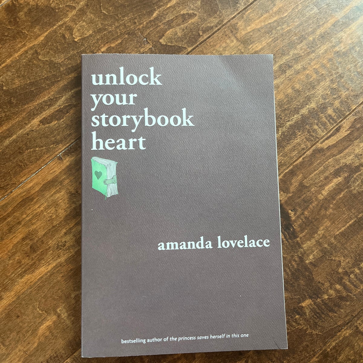 Unlock Your Storybook Heart by Amanda Lovelace, ladybookmad