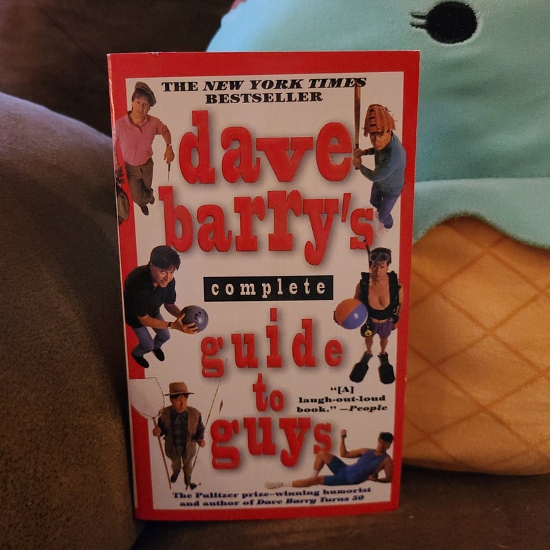 Dave Barry's Complete Guide to Guys by Dave Barry