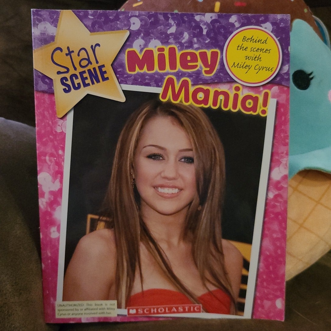 Miley Mania! by Jackie Robb