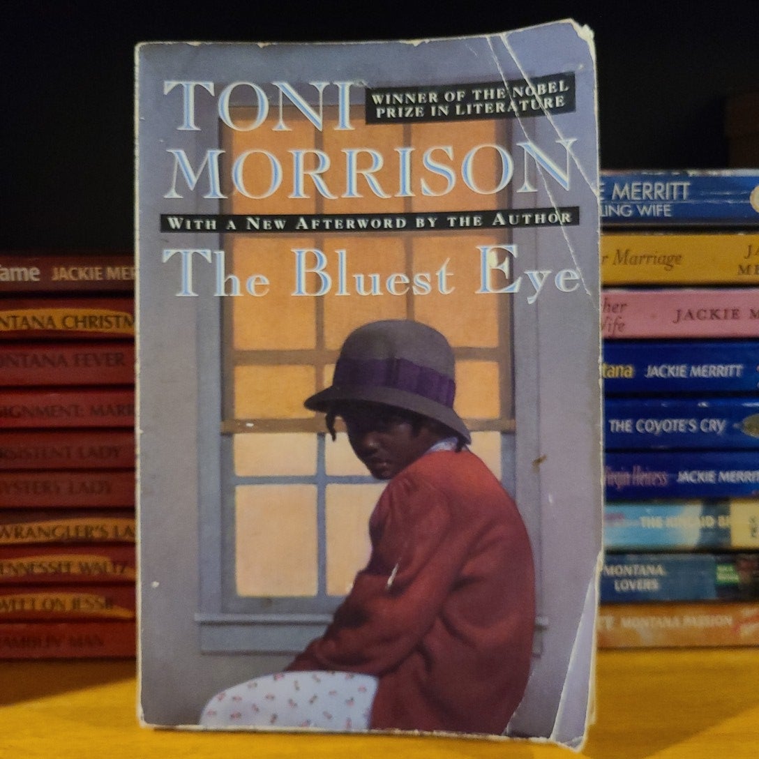 The Bluest Eye by Toni Morrison