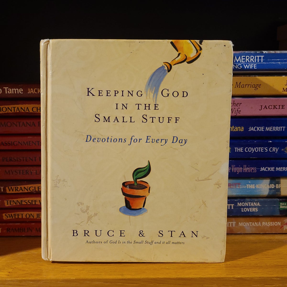 Keeping God in the Small Stuff by Bruce Bickel, Stan Jantz