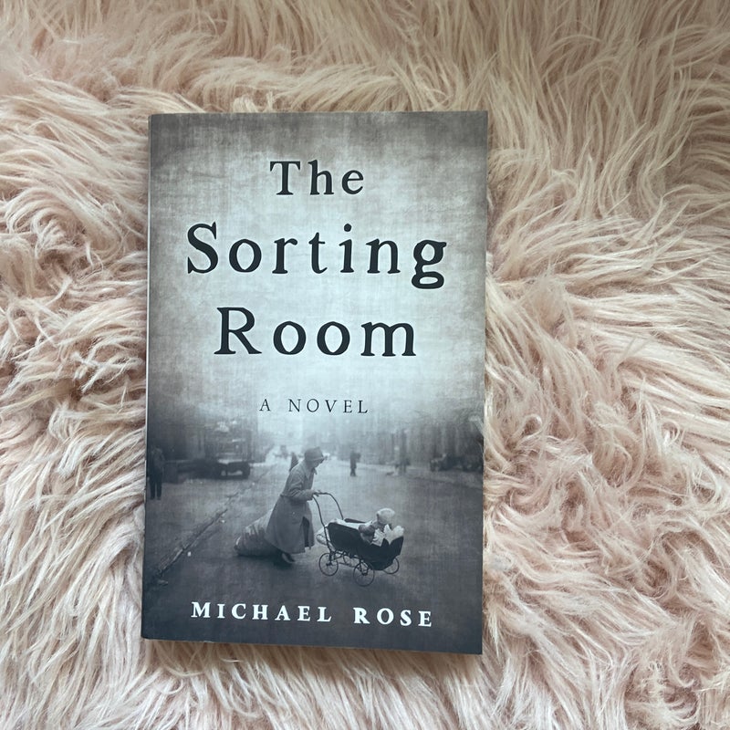 The Sorting Room by Michael Rose