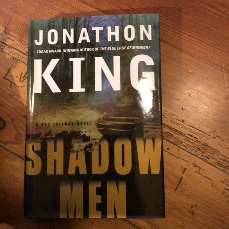 Shadow Men by Jonathon King