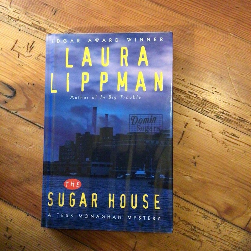 The Sugar House by Laura Lippman, Hardcover | Pangobooks