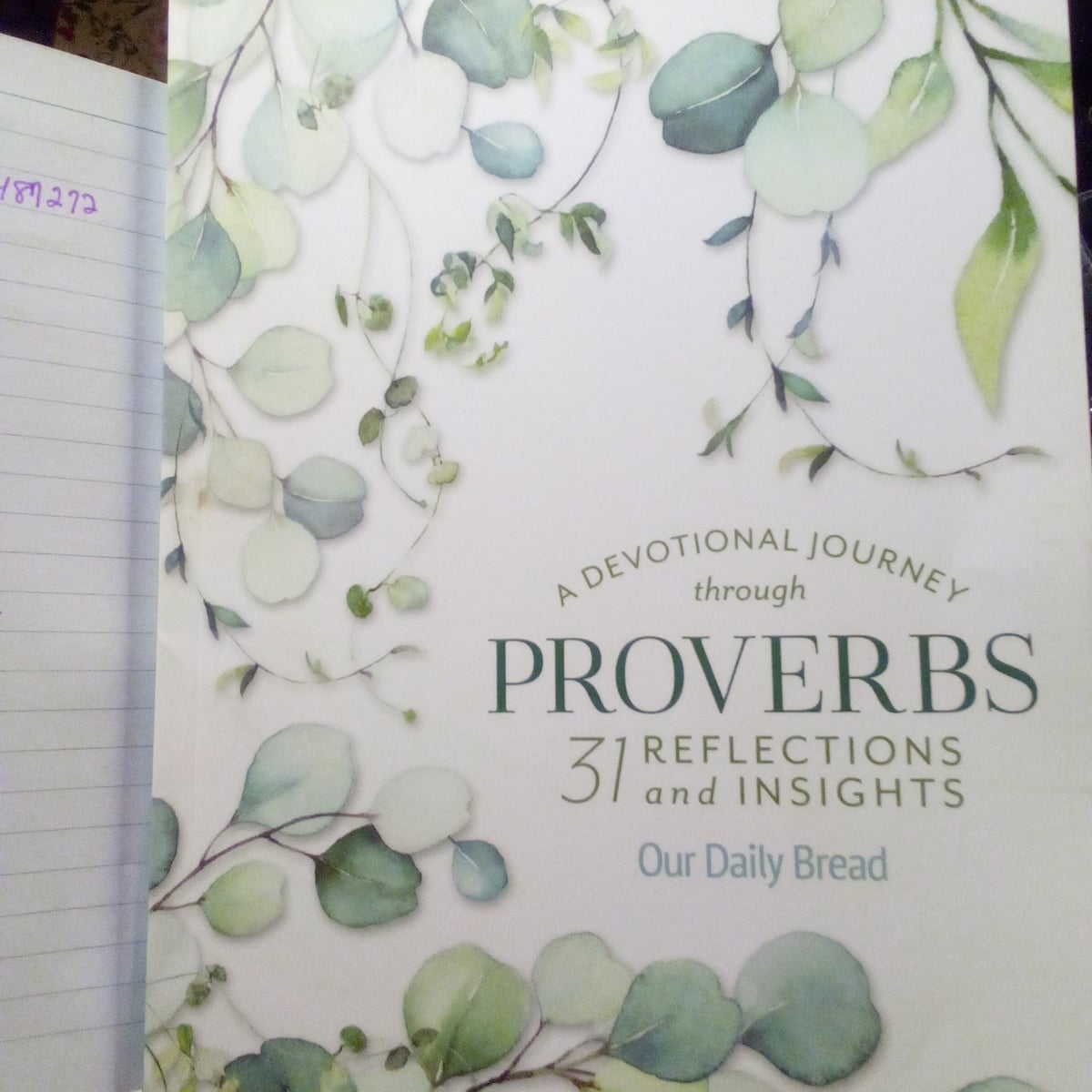 A Devotional Journey Through Proverbs by Our Daily Bread Ministries