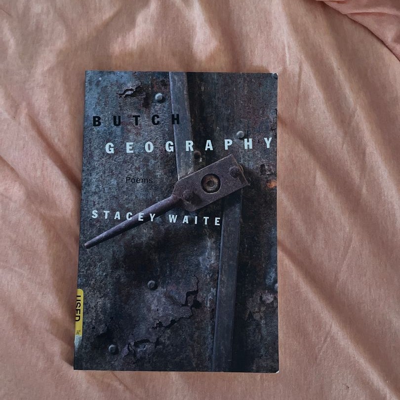 Butch Geography by Stacey Waite