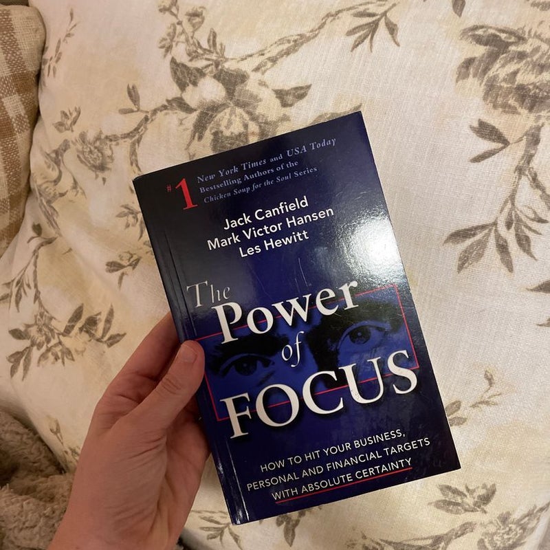 The Power of Focus