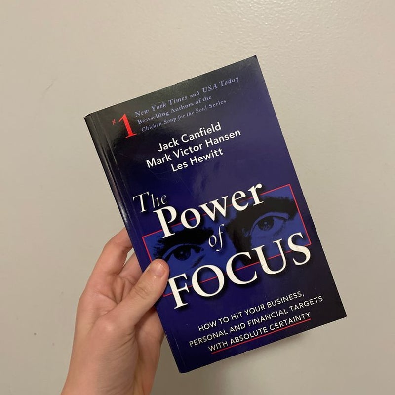 The Power of Focus