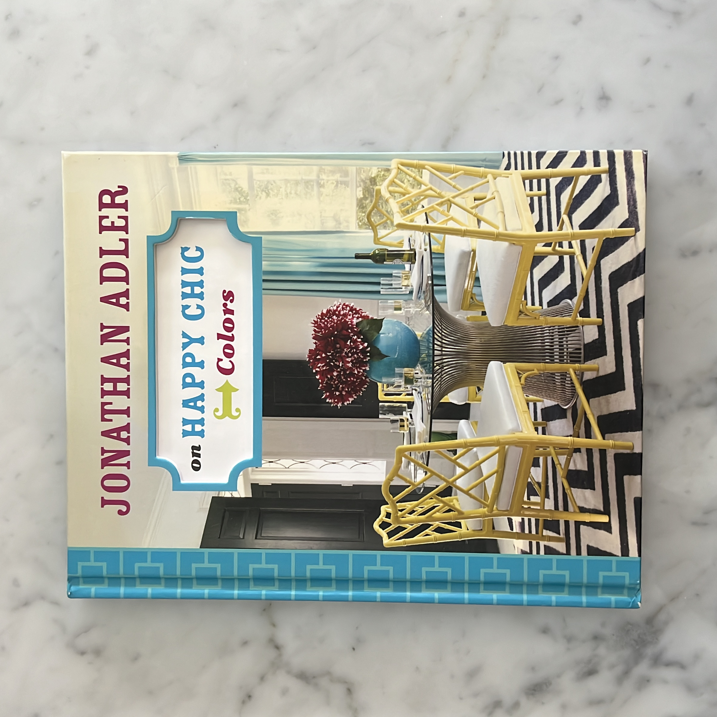 Jonathan Adler on Happy Chic Colors by Jonathan Adler