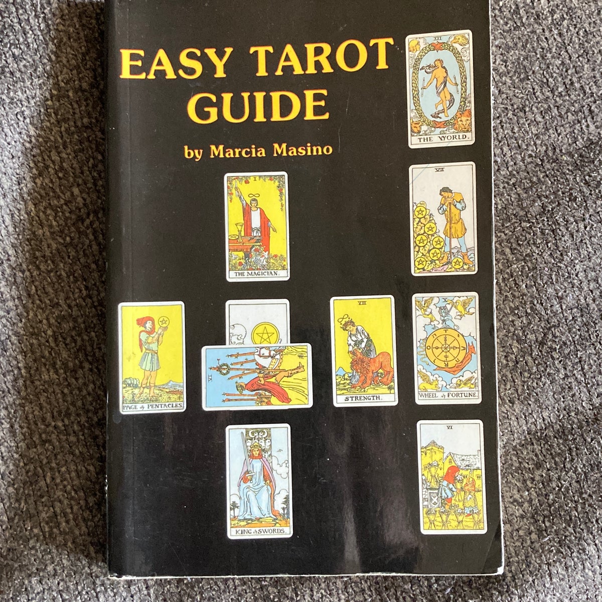 Easy Tarot Guide by Marcia Masino