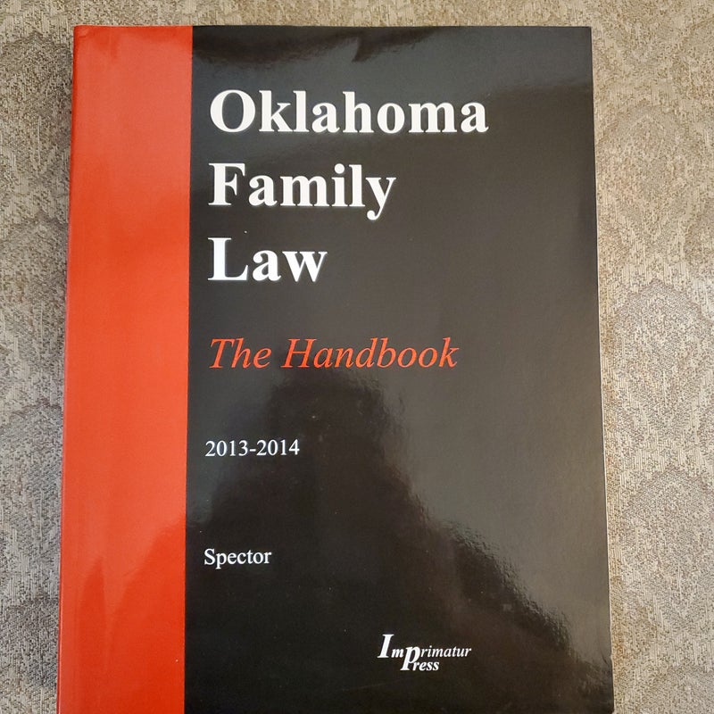 Oklahoma Family Law by Robert G. Spector, Paperback | Pangobooks