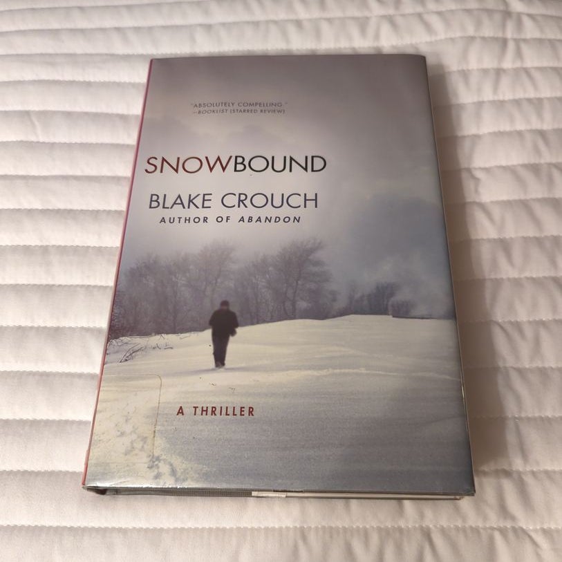 Snowbound by Blake Crouch, Hardcover | Pangobooks