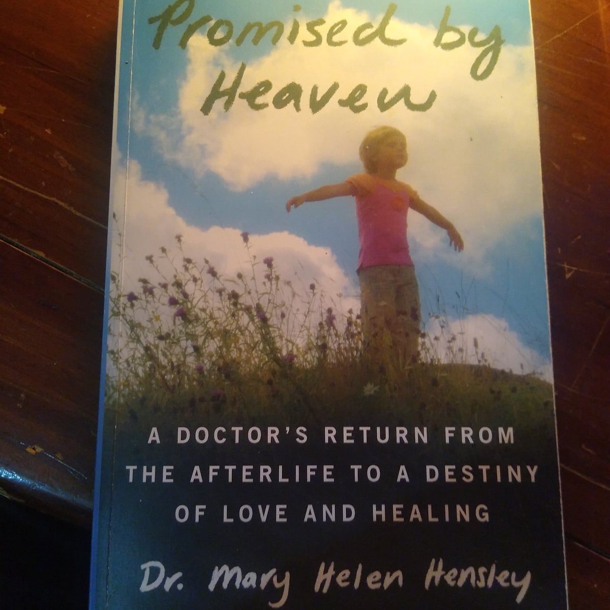 Promised by Heaven by Mary Helen Hensley