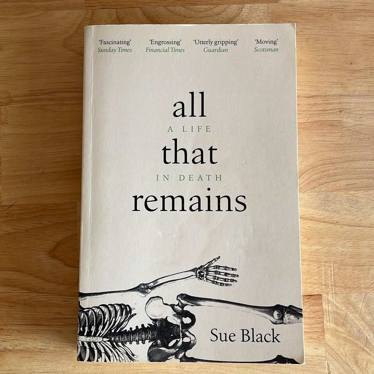 All That Remains by Sue Black