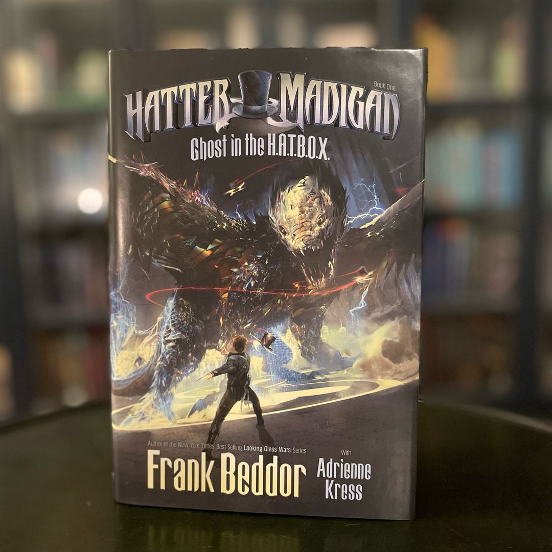 Hatter Madigan: Ghost in the Hatbox by Frank Beddor, Adrienne Kress