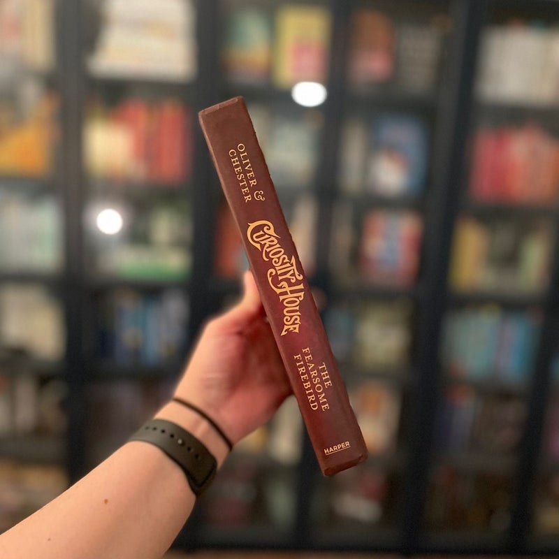 Curiosity House: the Fearsome Firebird by Lauren Oliver, H. C. Chester