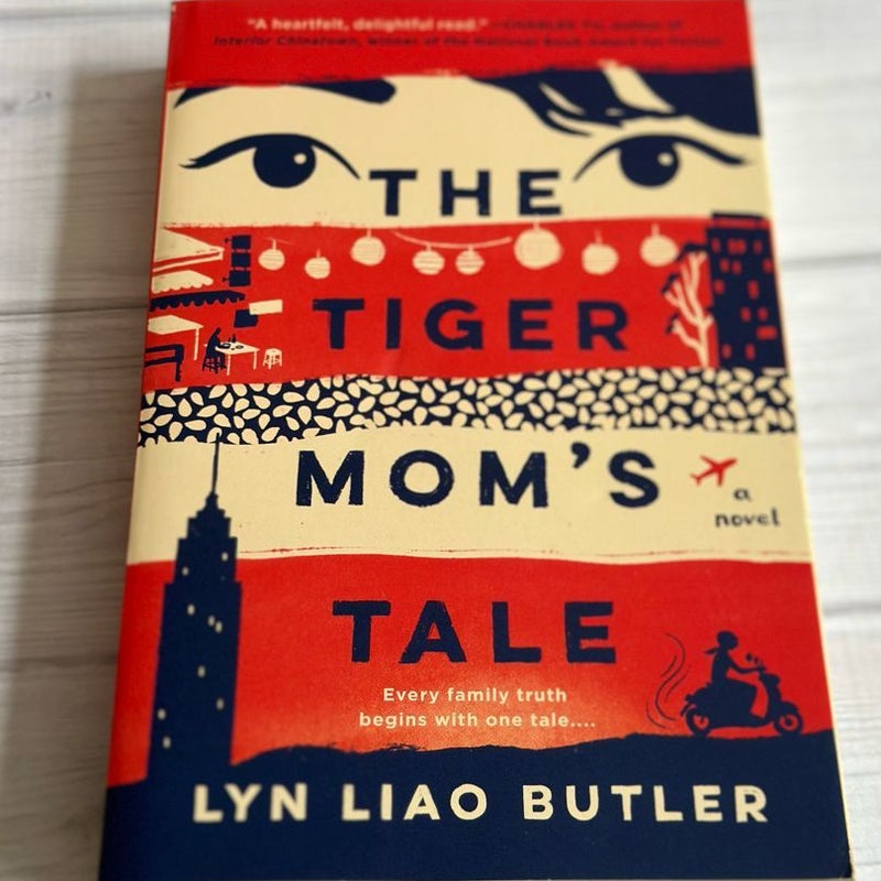The Tiger Mom's Tale by Lyn Liao Butler