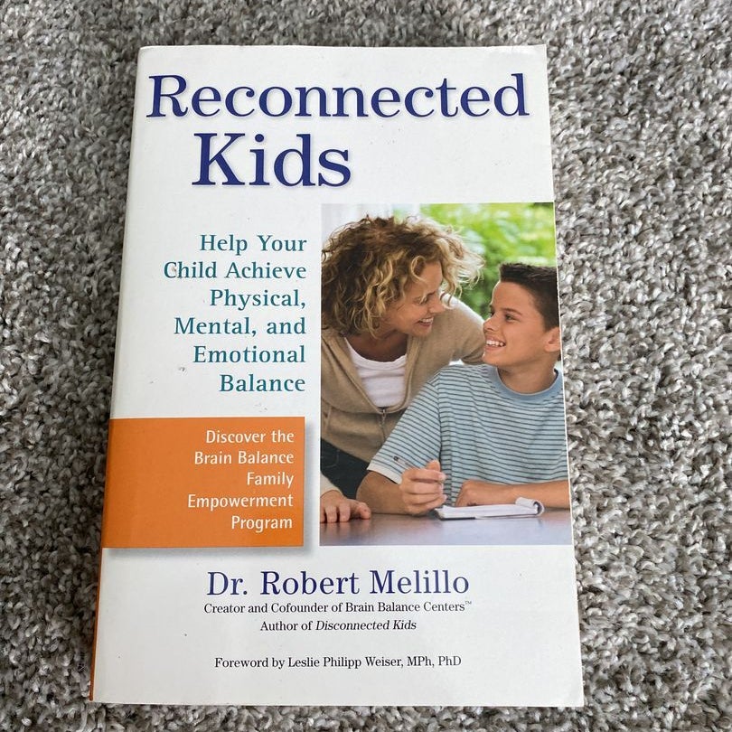 Reconnected Kids by Robert Melillo