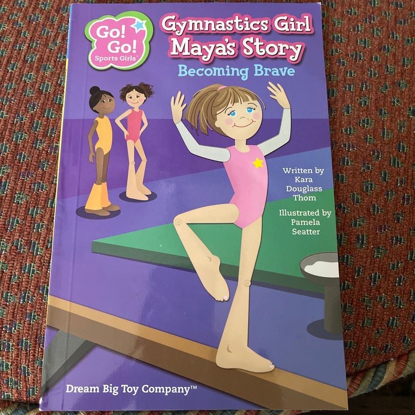 Gymnastics Girl Maya's Story by Kara Douglass Thom | Pangobooks