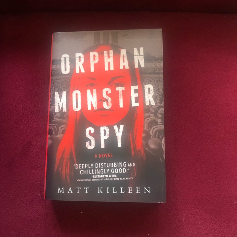 Orphan Monster Spy by Matt Killeen