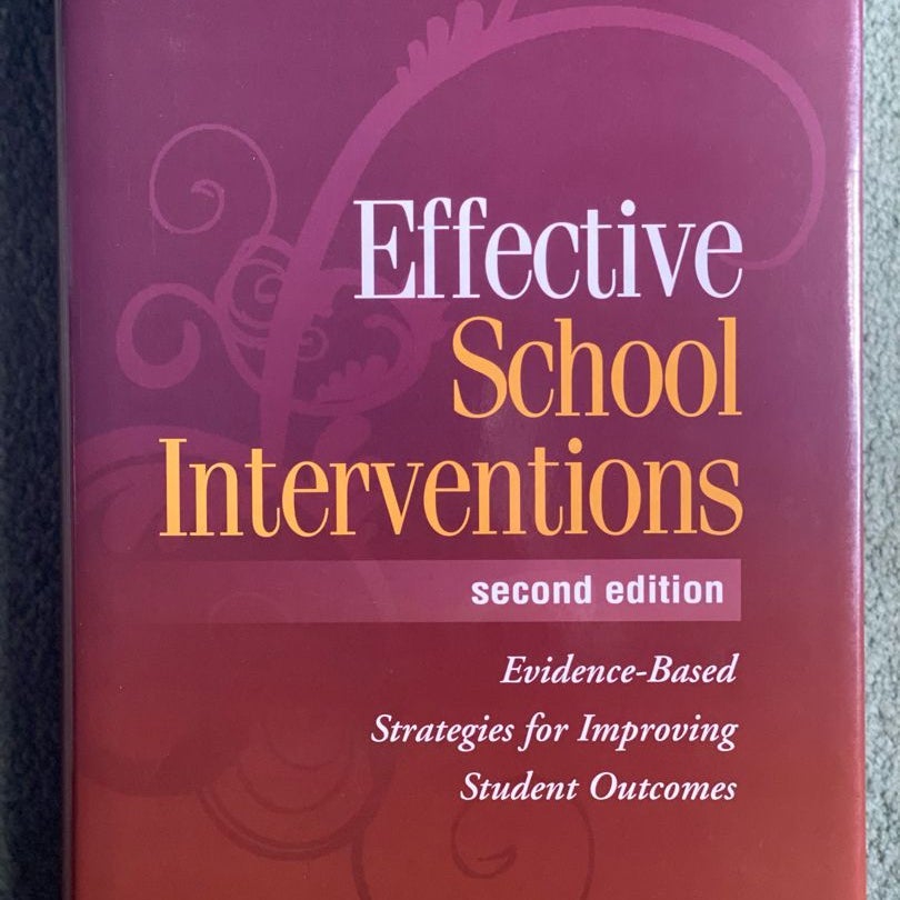 Effective School Interventions by Natalie Rathvon