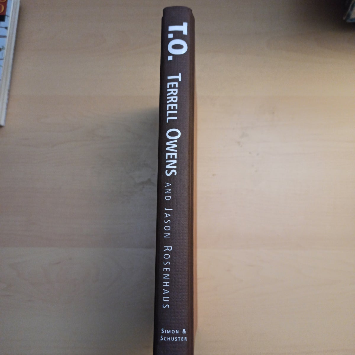 T. O. by Terrell Owens, Jason Rosenhaus