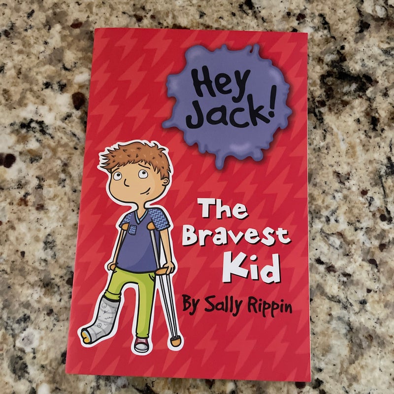 The Bravest Kid by Sally Rippin