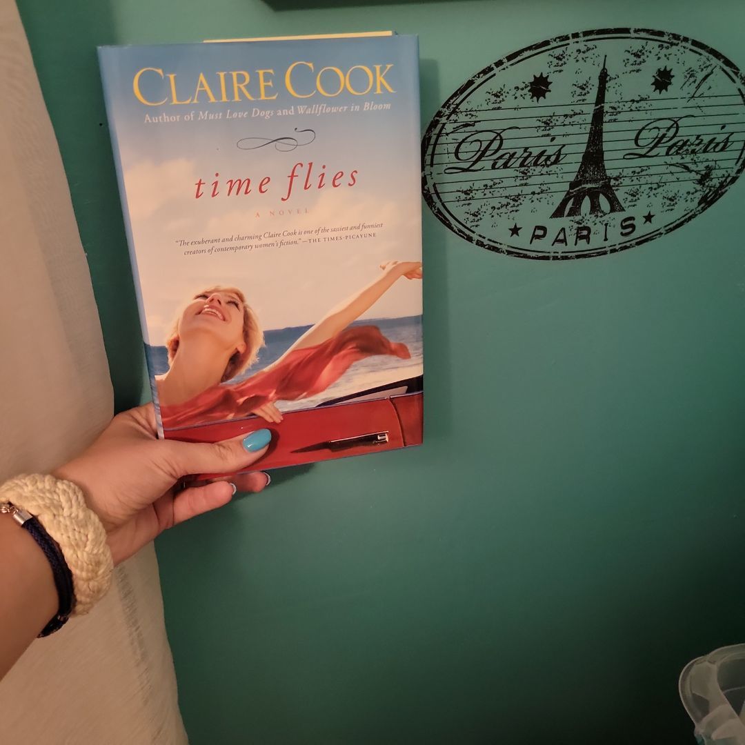 Time Flies by Claire Cook