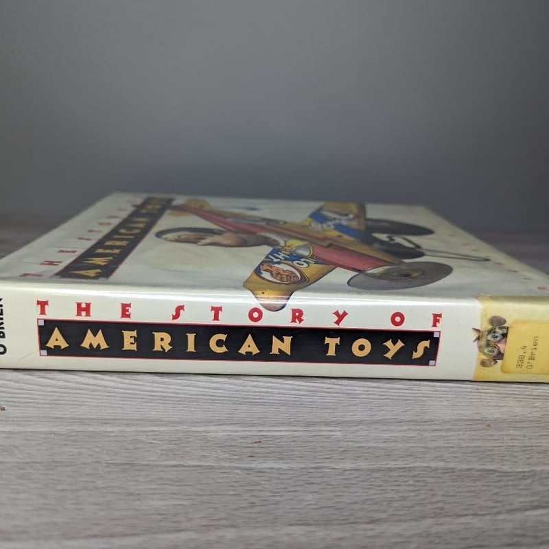 The Story of American Toys by Richard O'Brien