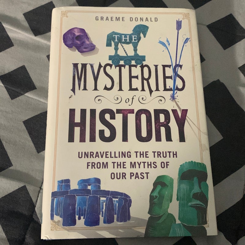 The Mysteries of History by Graeme Donald, Hardcover | Pangobooks
