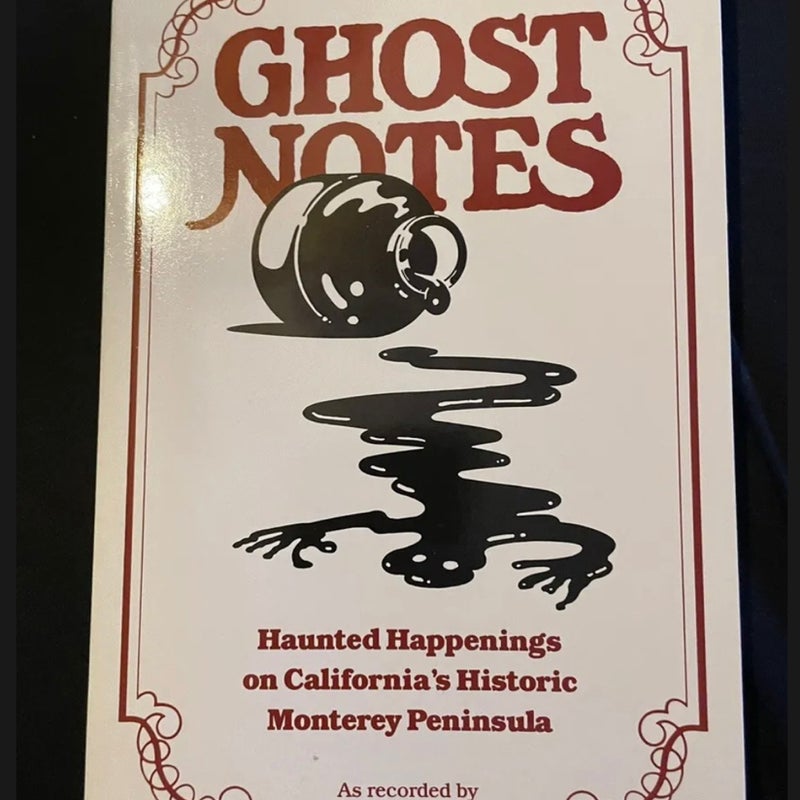 Ghost Notes by Randall A. Reinstedt