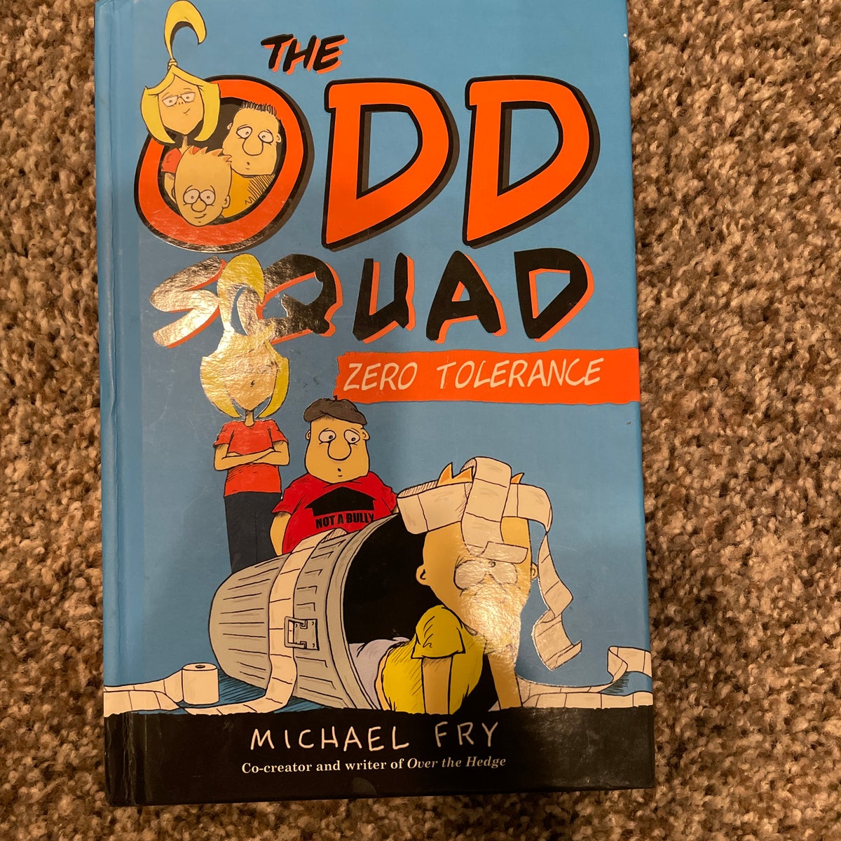 The Odd Squad Zero Tolerance by Michael Fry