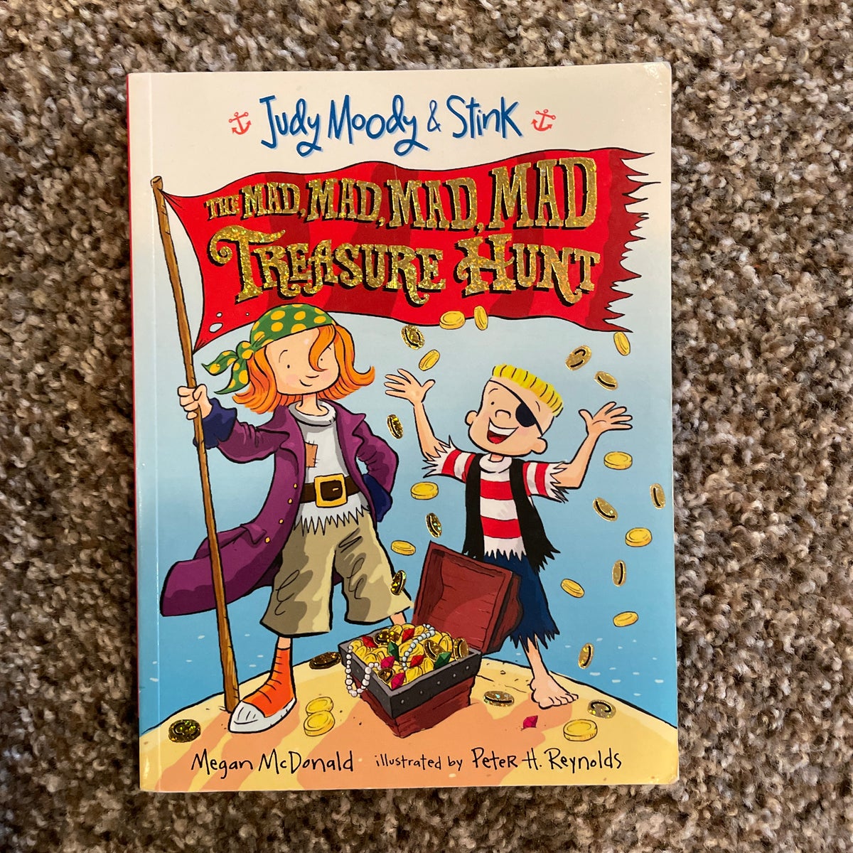 Judy Moody and Stink: the Mad, Mad, Mad, Mad Treasure Hunt by Megan ...