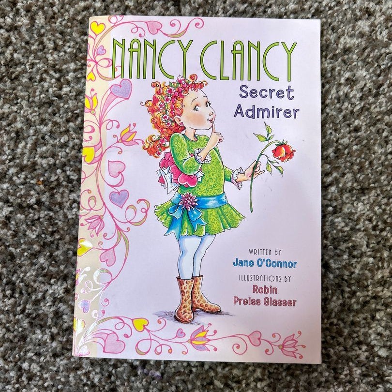 Nancy Clancy Secret Admirer by Jane O’Connor , Paperback | Pangobooks