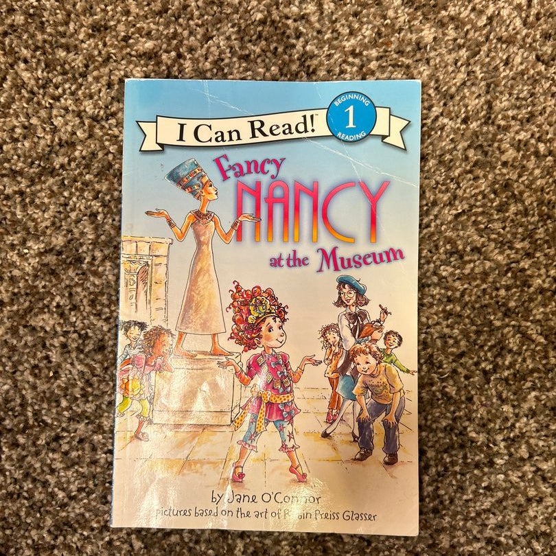 Fancy Nancy at the Museum by Jane O'Connor